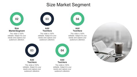 Size Market Segment In Powerpoint And Google Slides Cpb PPT Template
