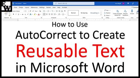 How To Use Autocorrect To Create Reusable Text In Microsoft Word