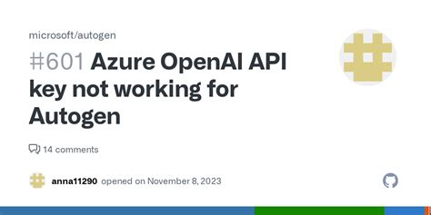 Azure Openai Api Key Not Working For Autogen Issue Microsoft
