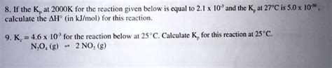 Solved8 If The K At 2oook For The Reaction Gtven Below Is Equal To 2