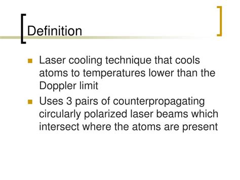 Ppt Optical Molasses A Laser Cooling Revolution Powerpoint Presentation Id1168404