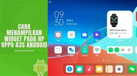 Cara Menampilkan Widget Pada HP Oppo A3s Android Jelajah Android