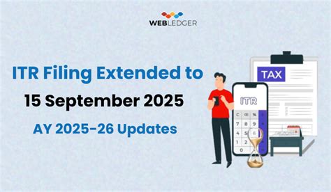 Itr Filing Extended To 15 September 2025 Ay 2025 26