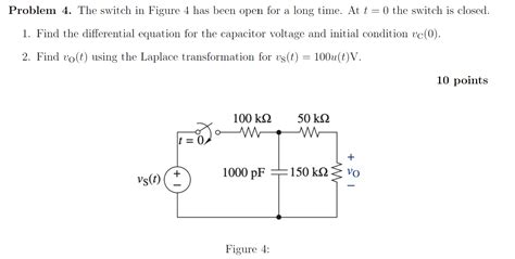 Solved Problem The Switch In Figure Has Been Open For A Chegg