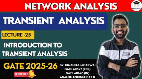 Introduction To Transient Analysis Network Analysis Gate 2025 26
