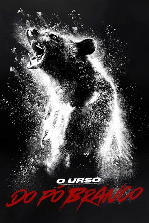 O Urso Do Pó Branco 2023
