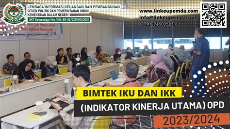 Jadwal Bimtek IKU DAN IKK INDIKATOR KINERJA UTAMA OPD Tahun 2023 2024