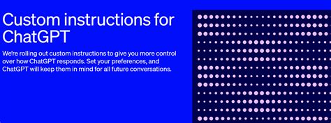 OpenAI Introduces Custom Instructions For ChatGPT A Game Changer For
