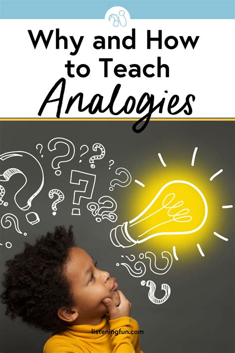 why and how to teach analogies — listening fun