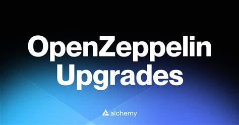 Openzeppelin Upgrades Solidity Tools Alchemy