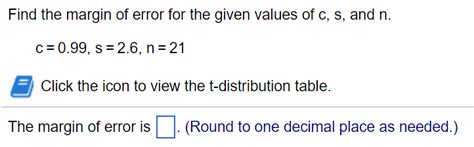 solved find the margin of error for the given values of c