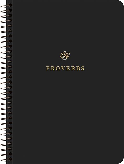 Esv Scripture Journal Spiral Bound Edition Proverbs Paperback Esv