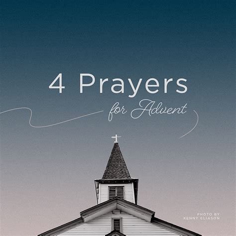 4 Prayers For Advent The First To See