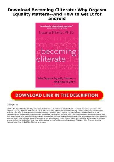 Download Becoming Cliterate Why Orgasm Equality Matters And How To