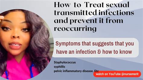 How To Treat And Prevent Reoccurring Sexually Transmitted Infection Like Staphylococcus