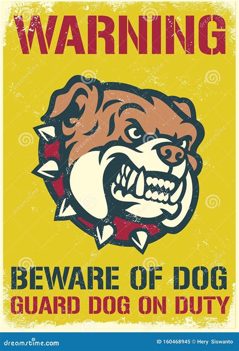 Vintage And Textured Warning Sign Of Beware Of The Dog Stock Vector