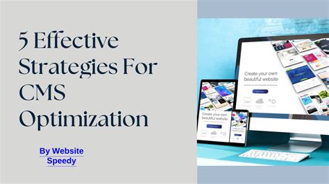 Ppt 5 Effective Strategies For Cms Optimization Powerpoint