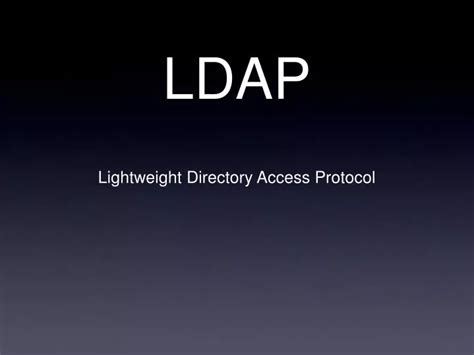 Ppt Ldap Powerpoint Presentation Free Download Id3695128