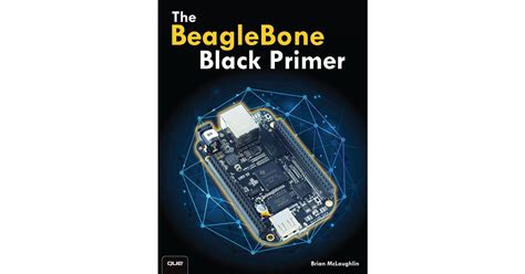 The Beaglebone Black Primer[book]