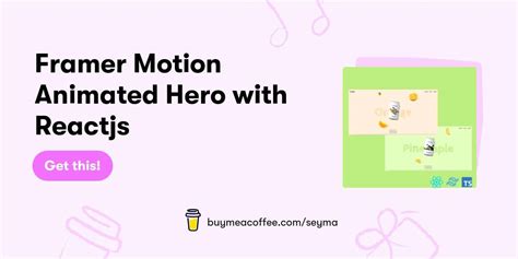 Framer Motion Animated Hero with Reactjs - Buymeacoffee
