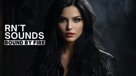 Bound By Fire Rock Ballad About Forbidden Love Original Song Youtube