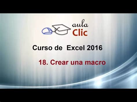 Curso De Excel Crear Una Macro YouTube