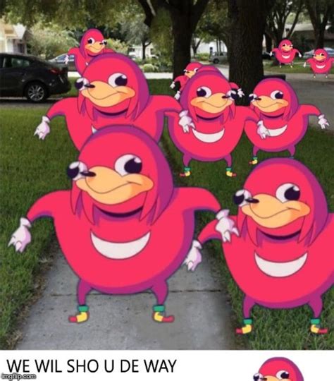 I Know Da Wae Imgflip