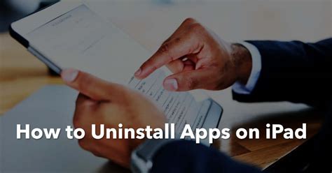how to uninstall apps on ipad complete guide uk