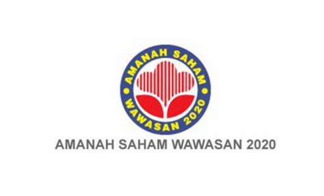 Amanah Saham Wawasan 2020 Dividend 2020 Amanah Saham Wawasan 2020 Asw