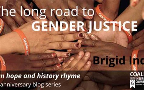 The Long Road To Gender Justice Coalition For The International