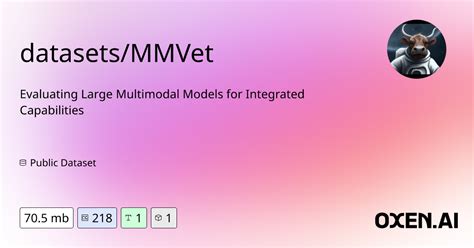 Settings Datasets Mmvet Datasets Mmvet Datasets At Oxen Ai