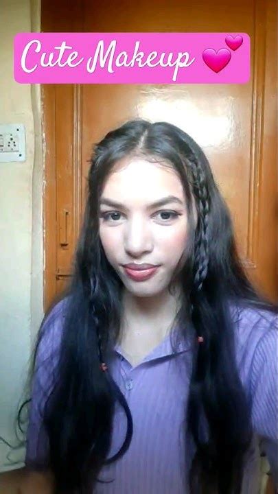 Cute Makeup Tutorial Cute Makeup Hairstyle 💕 Shorts Youtube