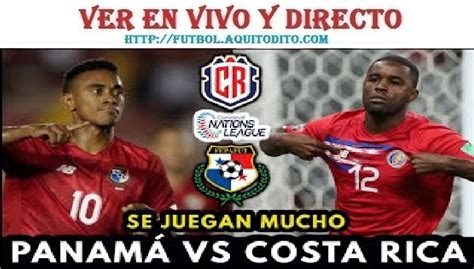 Panama Vs Costa Rica En Vivo Y En Directo Juego De Vuelta Cuartos De