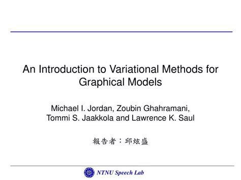 Ppt An Introduction To Variational Methods For Graphical Models