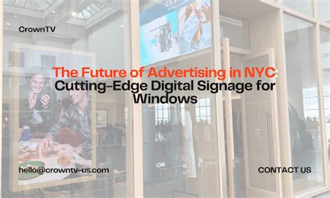 The Future Of Advertising In Nyc Cutting Edge Digital Signage For