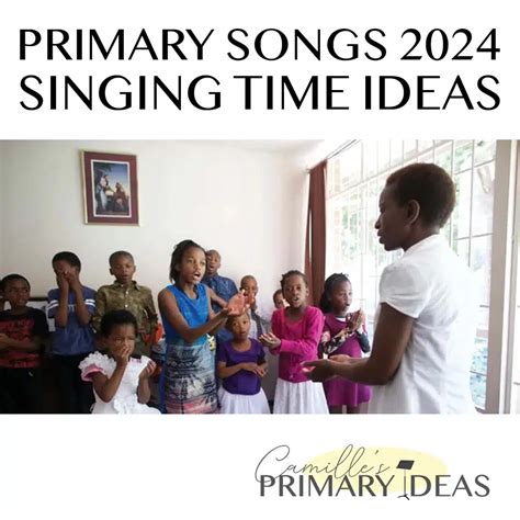 Primary Songs 2024 Singing Time Ideas Lds Primary Singing Time