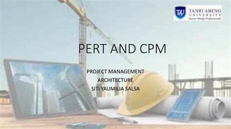 Pert And Cpm Project Management Pptx