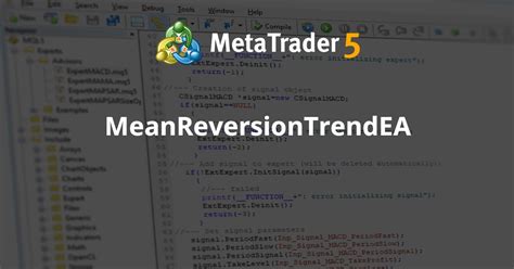 Free Download Of The Meanreversiontrendea Expert By Seyyidsahin2834