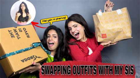 SWAPPING OUTFITS WITH MY SIS Lifewithkritu GONE WRONG Nibha YouTube