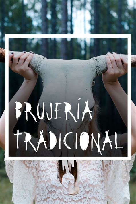 Brujeria Tradicional La Senda Olvidada Creencias Y Ritos De Las