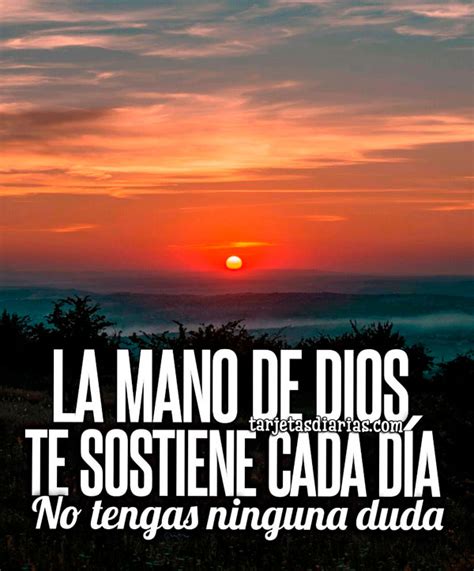 La Mano De Dios Te Sostiene Cada D A No Tengas Ninguna Duda Tarjetas