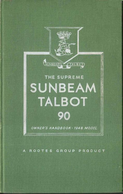 Sunbeam Talbot Literature Including Handbooks Manuals Promotional