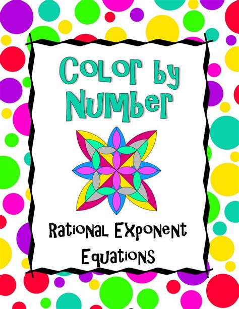 Rational Exponent Equations Color By Number 1 Funrithmetic