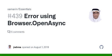 Error Using Browseropenasync · Issue 439 · Xamarinessentials · Github