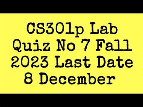 CS301p Lab Quiz No 7 Fall 2023 Cs301p Lab Quiz No 7 Fall 2023 YouTube