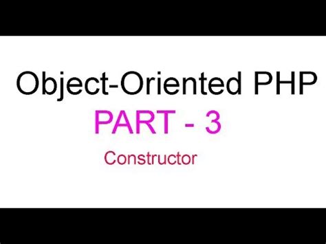 Object Oriented Php Bangla Tutorial Part Constructor Youtube
