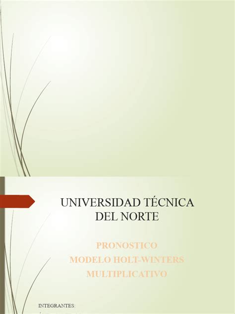 Modeloholtwintersmultiplicativo Pdf Series De Tiempo Aleatoriedad