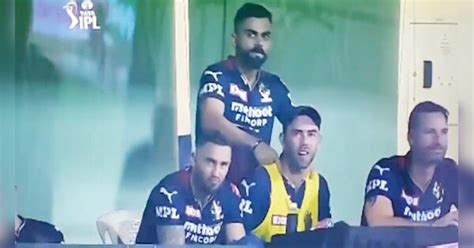 Ipl 2022 Glenn Maxwell Virat Kohli Body Massage Dressing Room Video