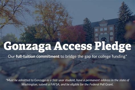 Gonzaga Access Pledge Gonzaga University