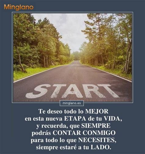 Frases Para Desear Lo Mejor En Una Nueva Etapa